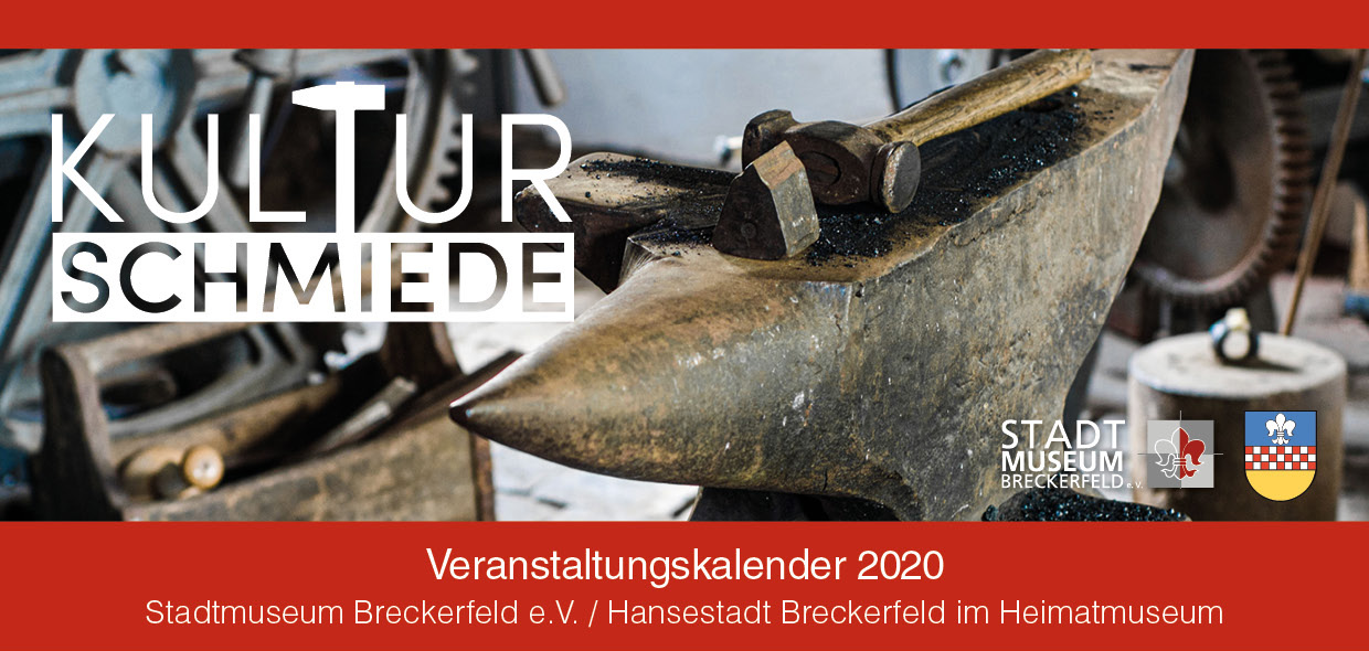 Kulturschmiede 2020 | Stadtmuseum Breckerfeld e.V.